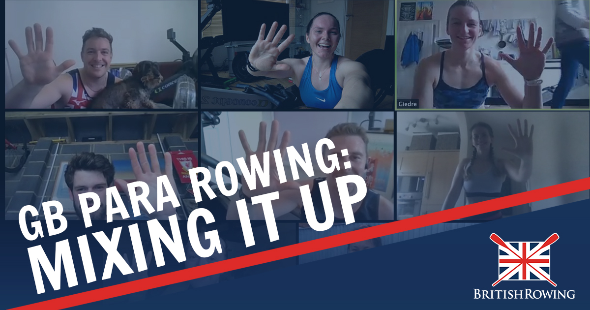 GB para-rowing squad mix it up during lockdown - British Rowing