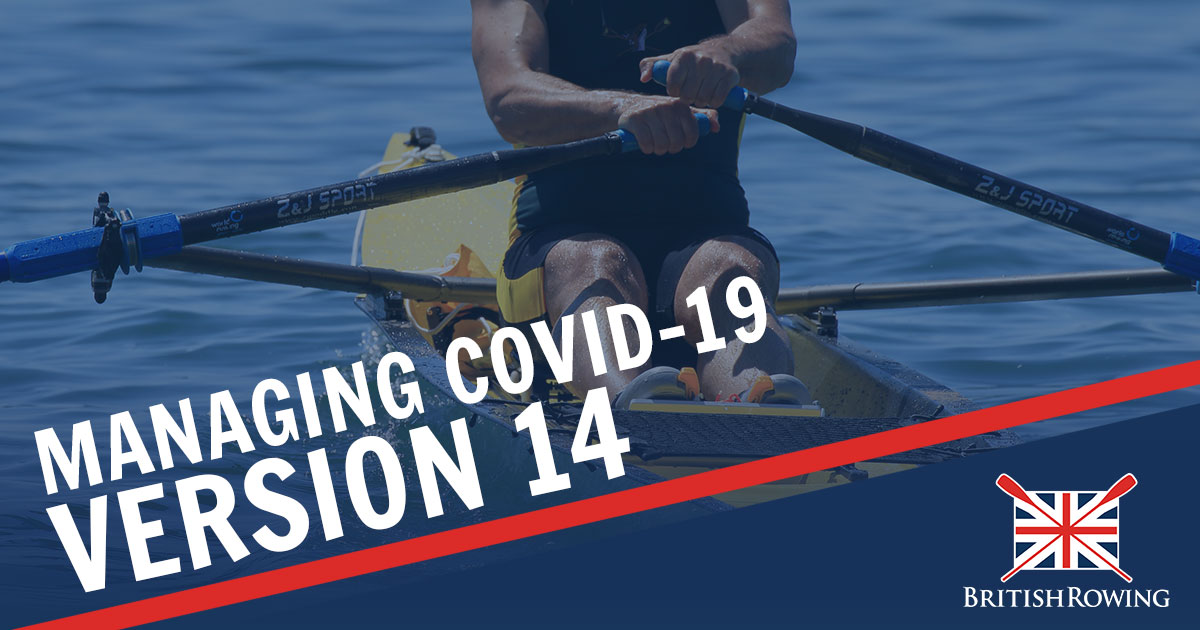 Managing COVID-19 Version 14 - British Rowing
