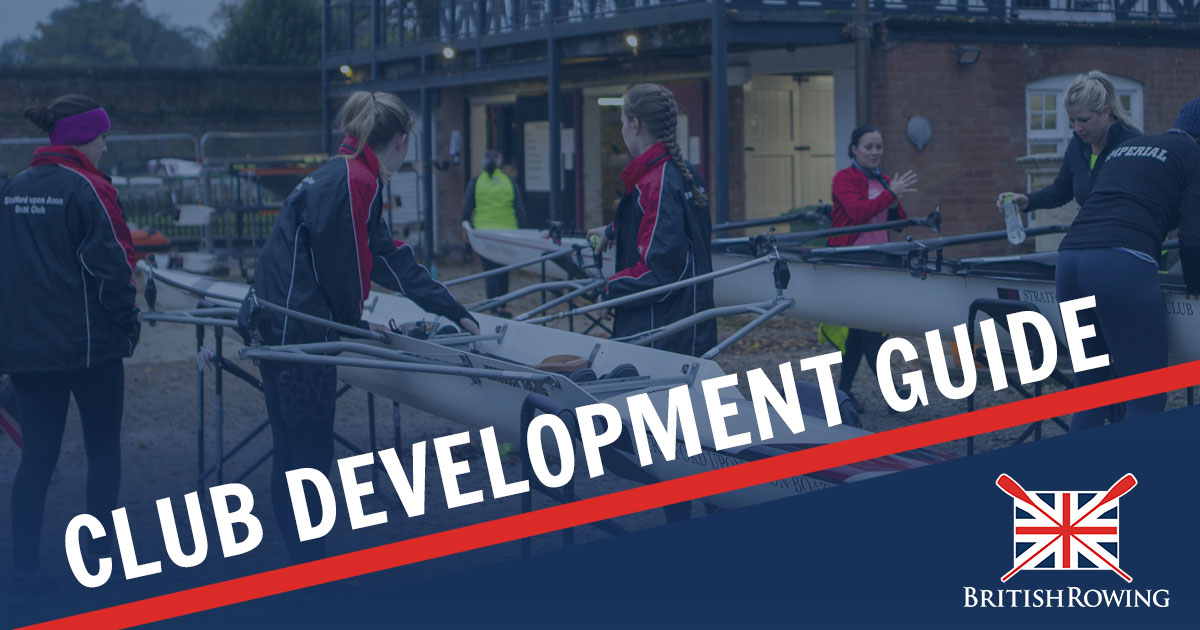 Club Development Guide - British Rowing