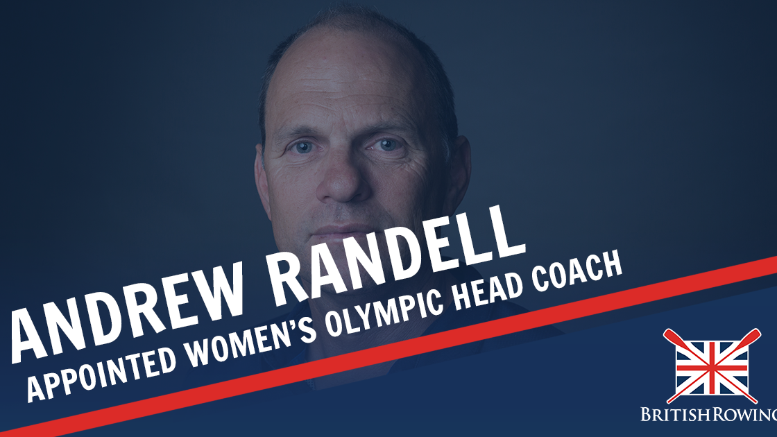 British Rowing Appoints Andrew Randell as Women’s Olympic Head Coach ...